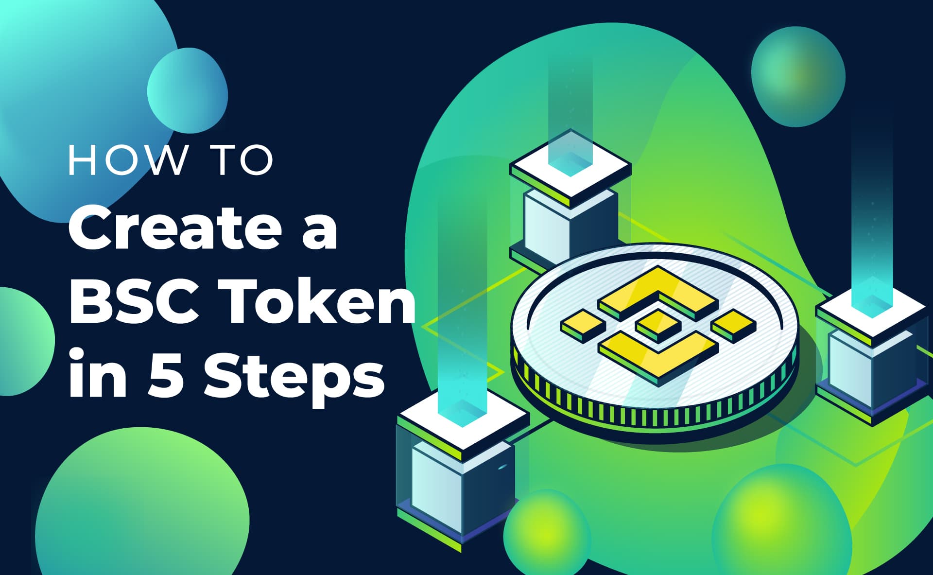 How to Create a BSC Token in 5 Steps - Moralis APIs