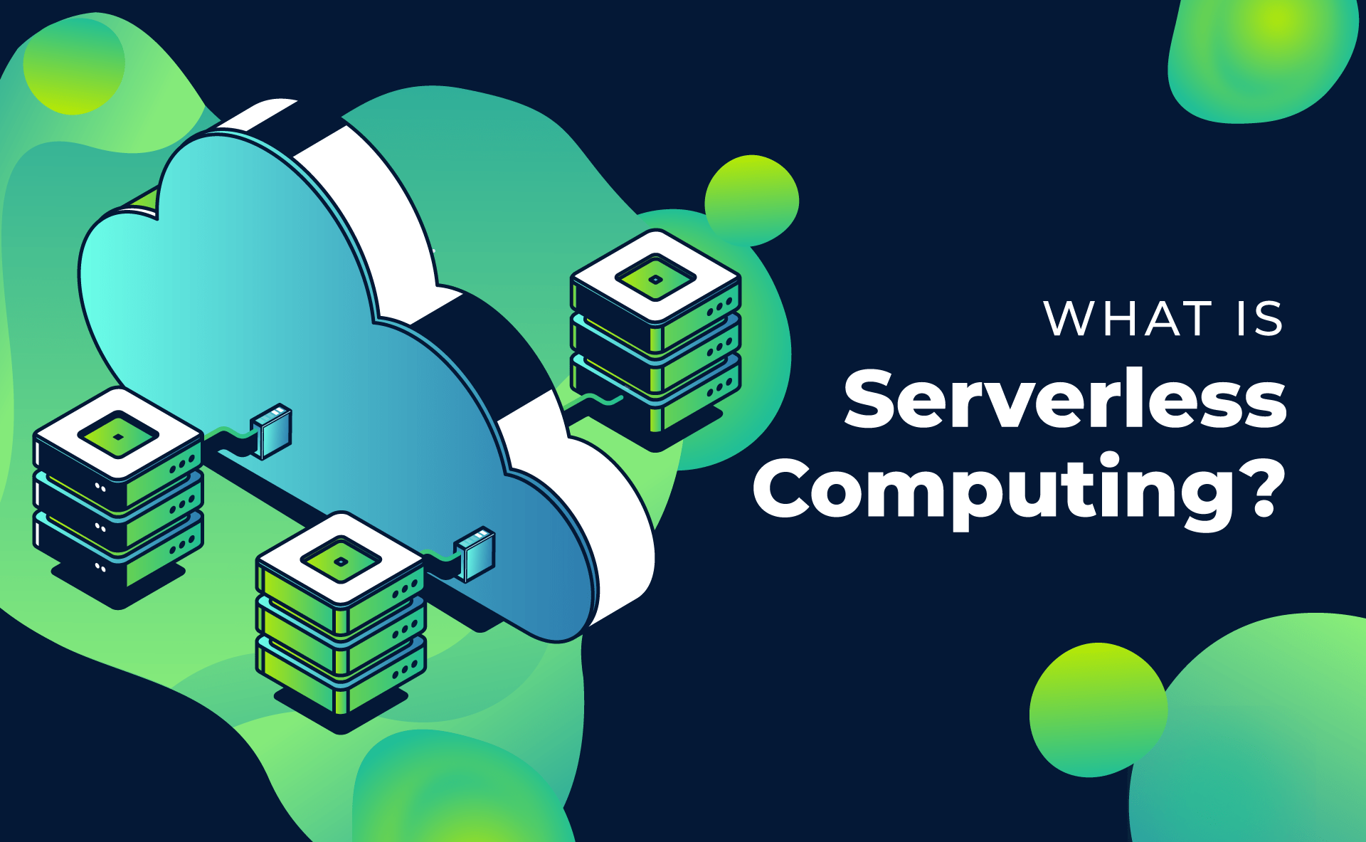 Serverless Explained - What is Serverless Computing? - Moralis APIs