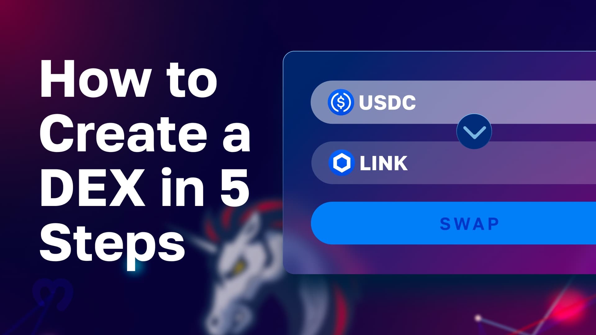 How to Create a DEX in 5 Steps