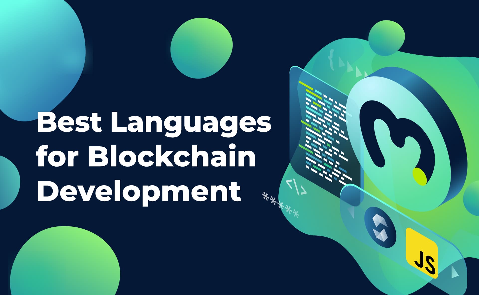Best Languages for Blockchain Development - Full Tutorial - Moralis APIs