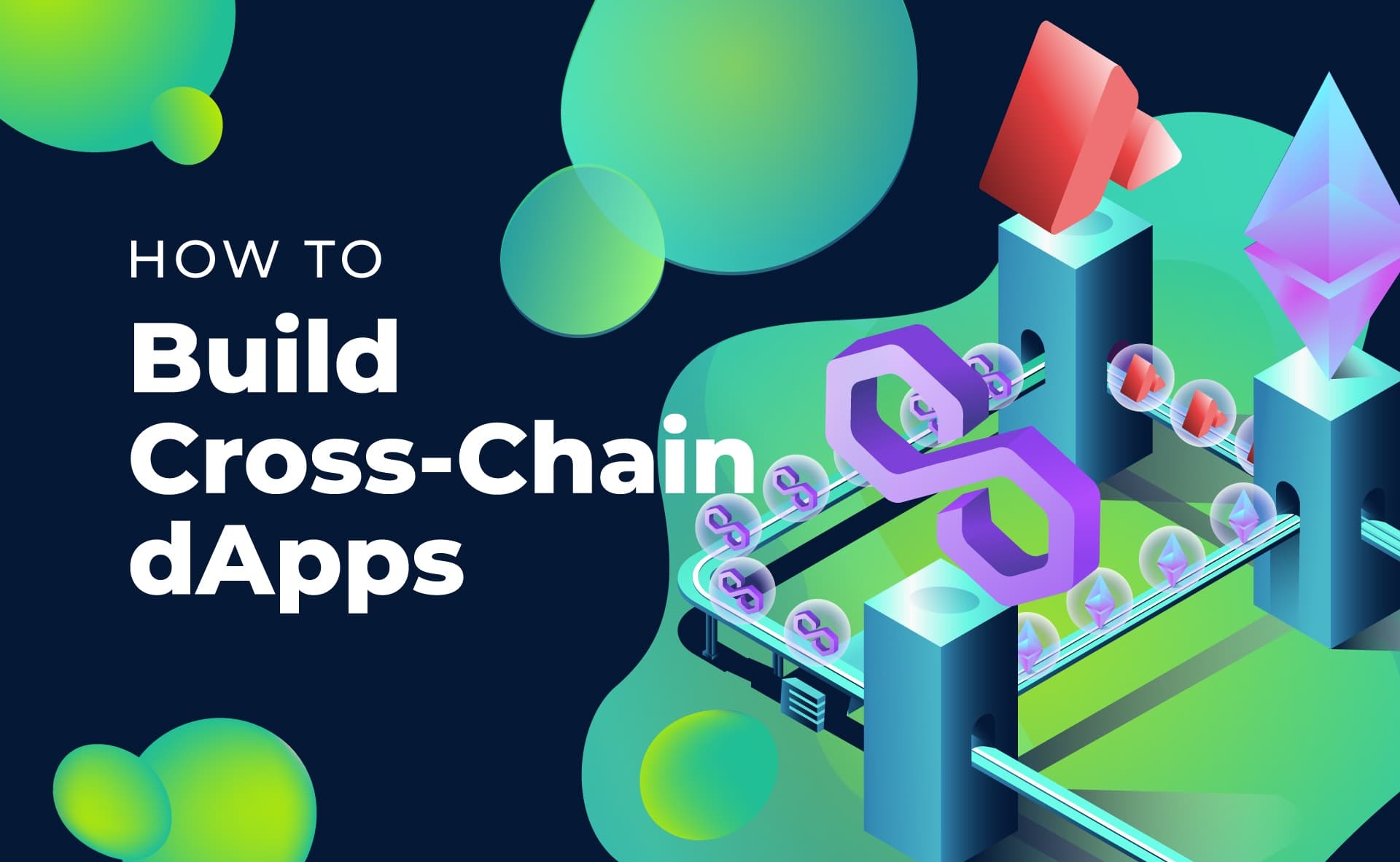How to Build Cross-Chain dApps - Moralis APIs