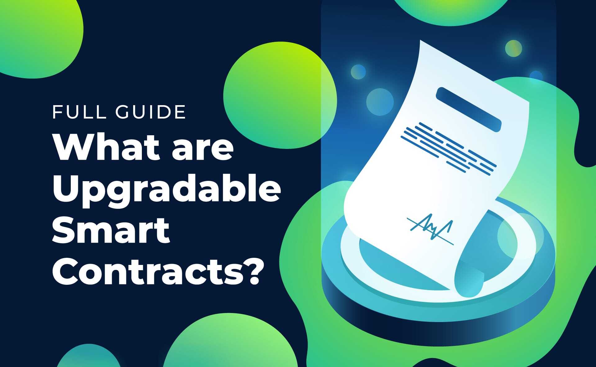 What are Upgradable Smart Contracts? Full Guide - Moralis APIs