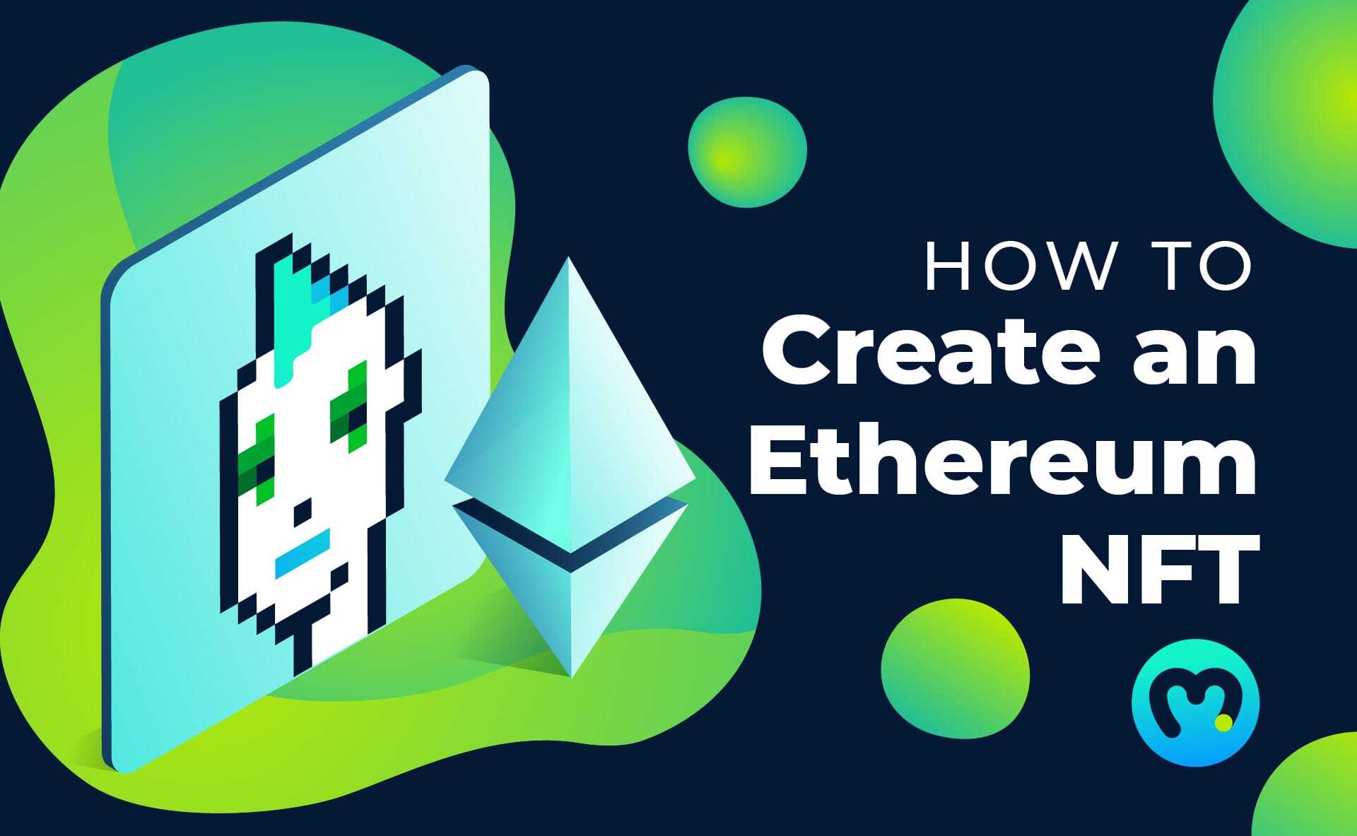 How to Create an Ethereum NFT - Full Guide - Moralis APIs