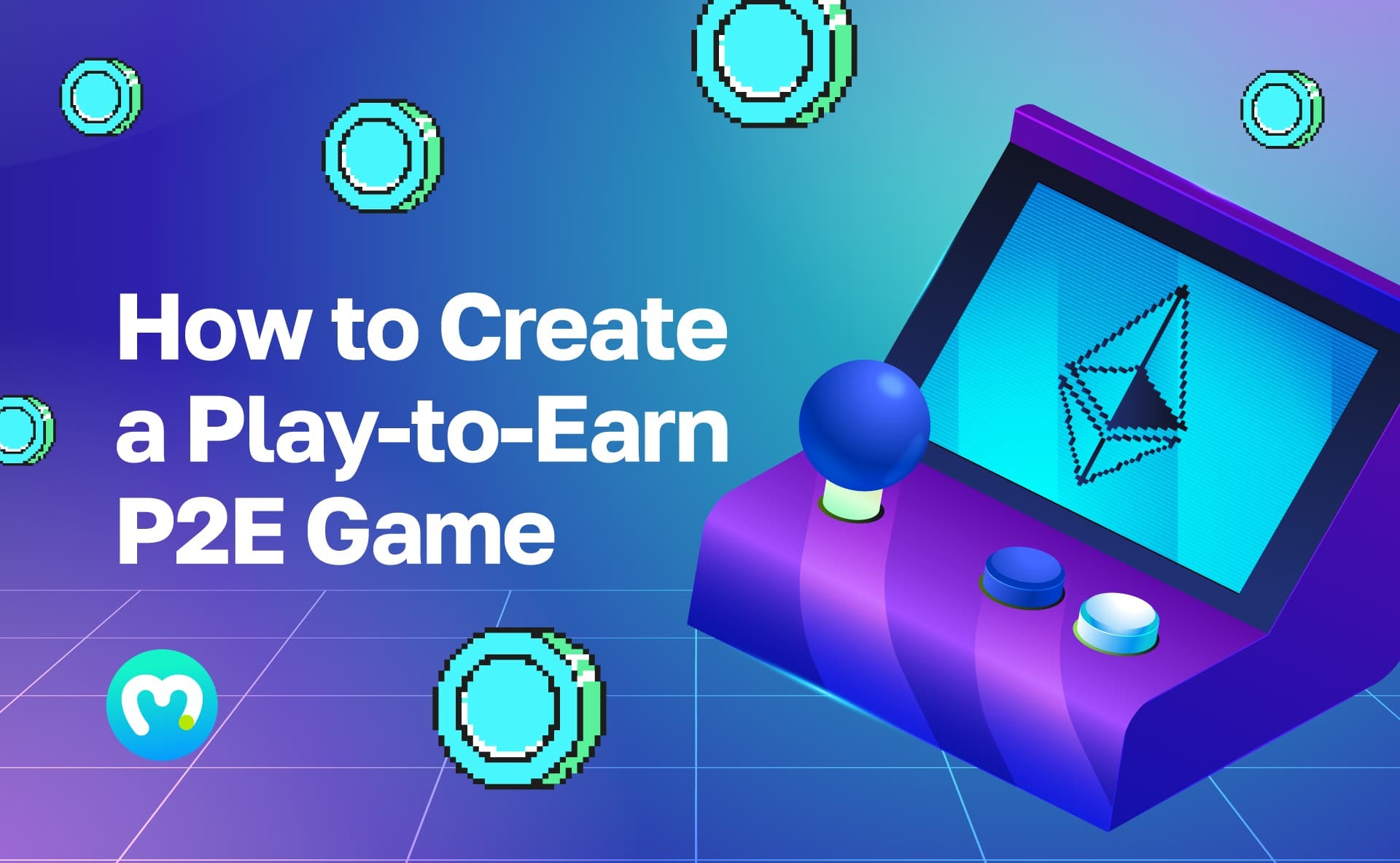 How to Build a Play-to-Earn (P2E) Game - Moralis APIs