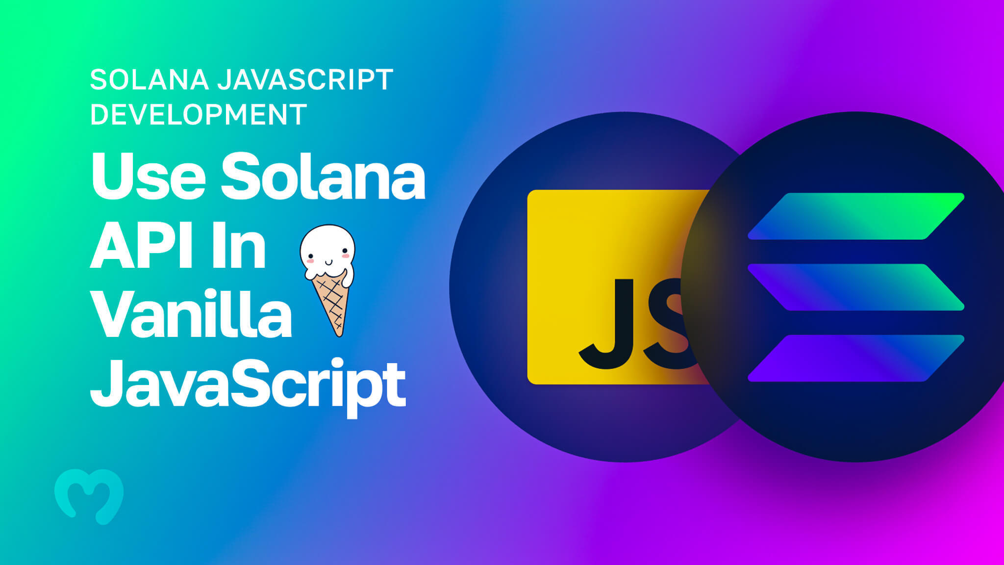 Solana Javascript Development — Use Solana Api In Vanilla Javascript Moralis Apis