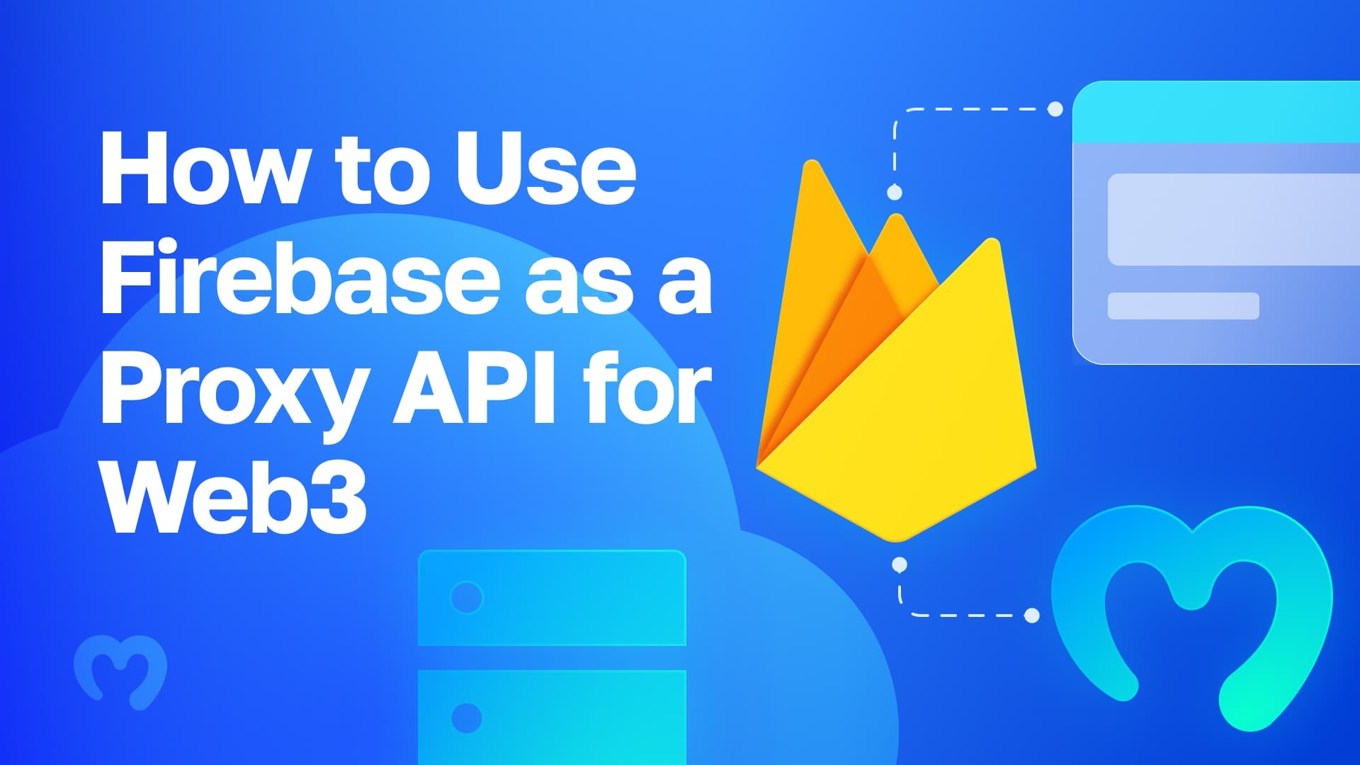 How to Use Firebase as a Proxy API for Web3 - Moralis APIs