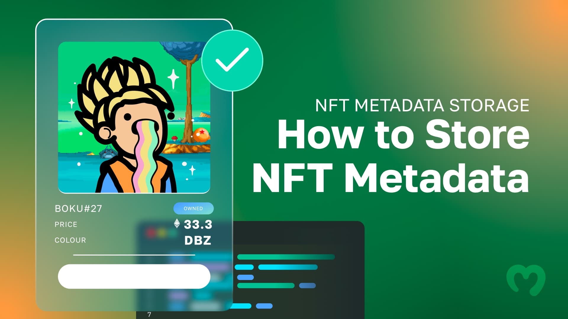 NFT Metadata Storage - How to Store NFT Metadata