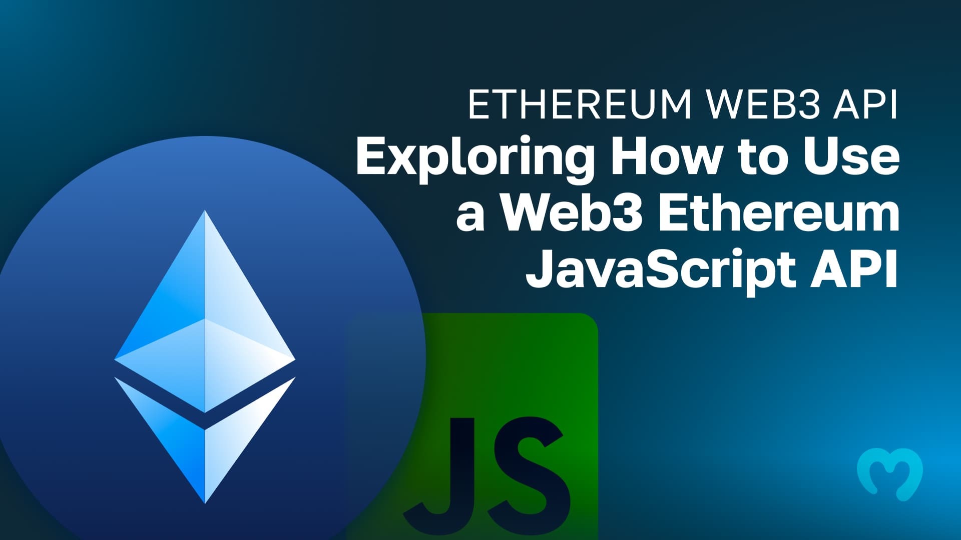 Ethereum Web3 API - Exploring How to Use a Web3 Ethereum JavaScript API
