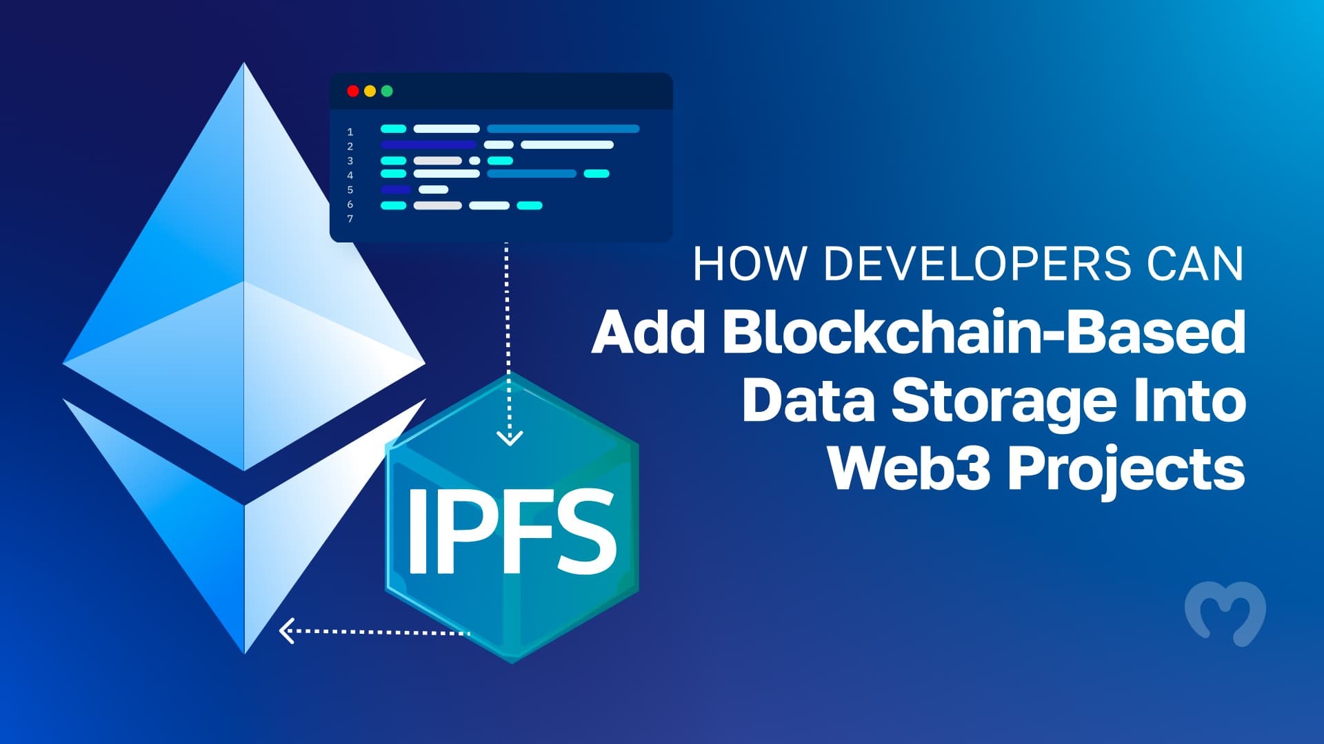 How Developers Can Add Blockchain Based Data Storage Into Web3 Projects