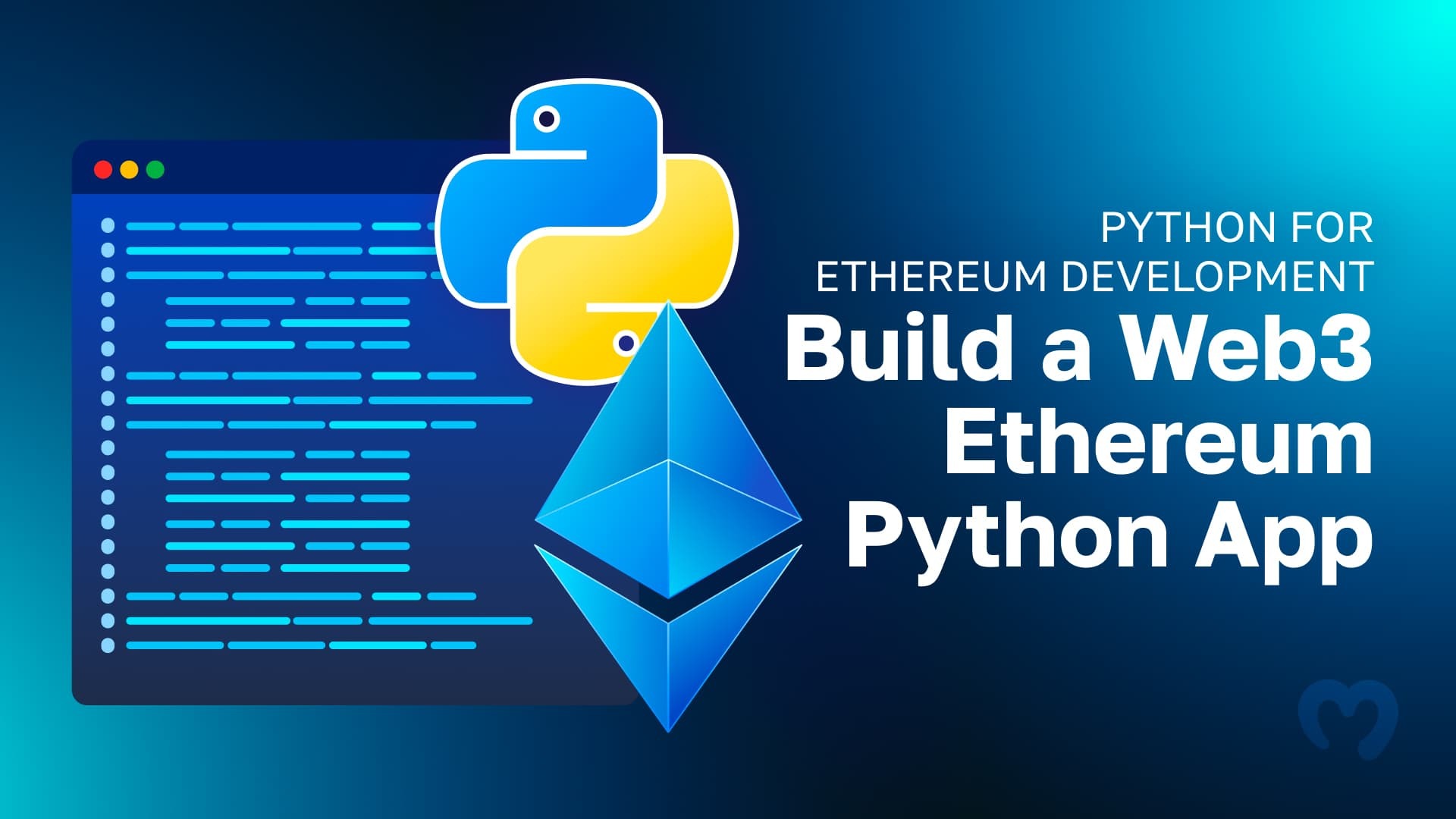Python For Ethereum Development Build A Web3 Ethereum Python App