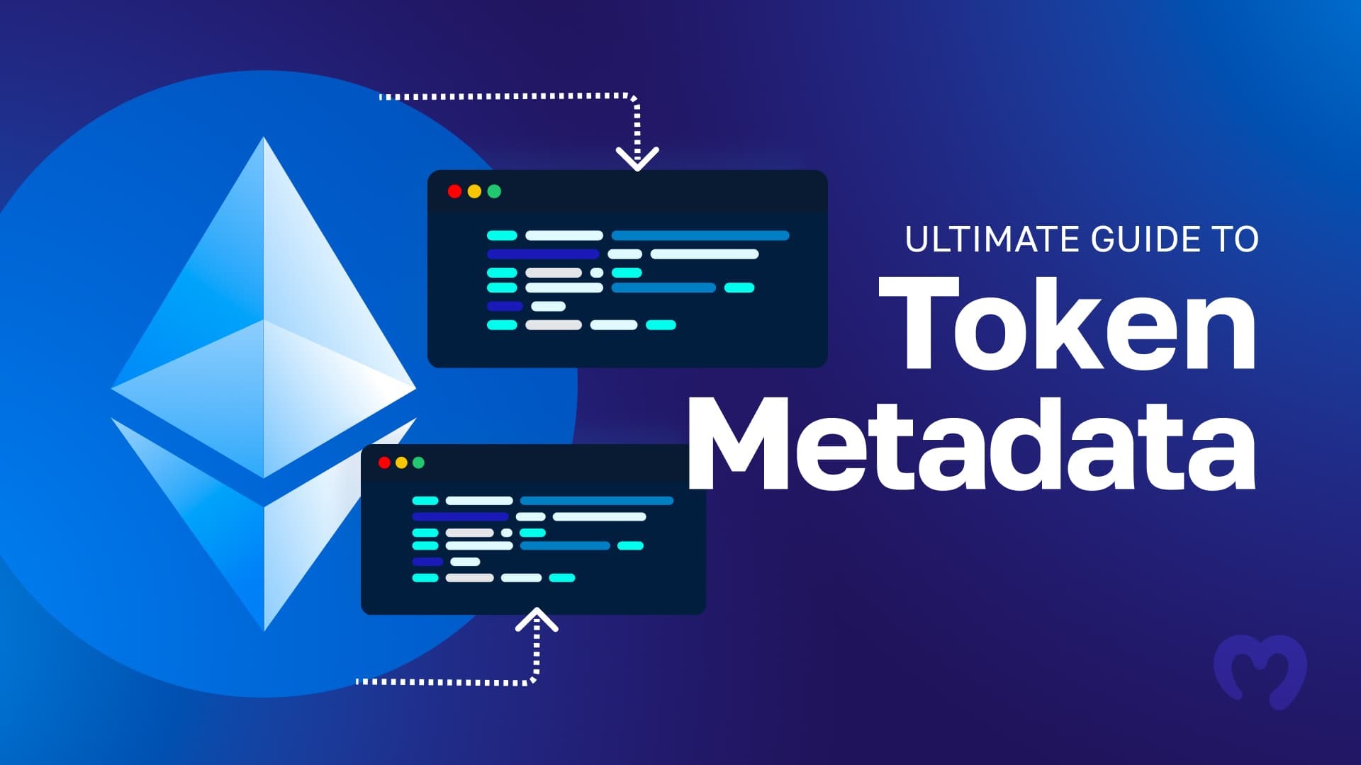 Ultimate Guide to Token Metadata - Moralis APIs