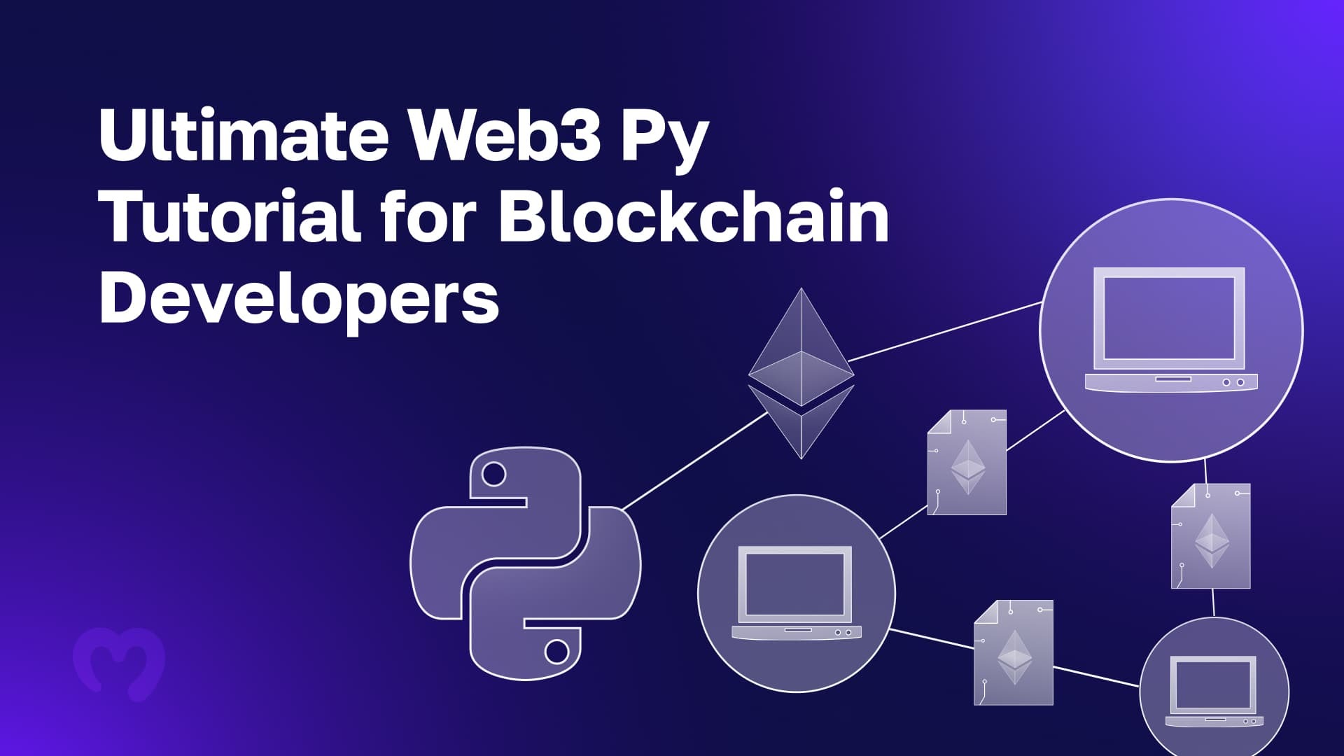 Ultimate Web3 Py Tutorial for Blockchain Developers