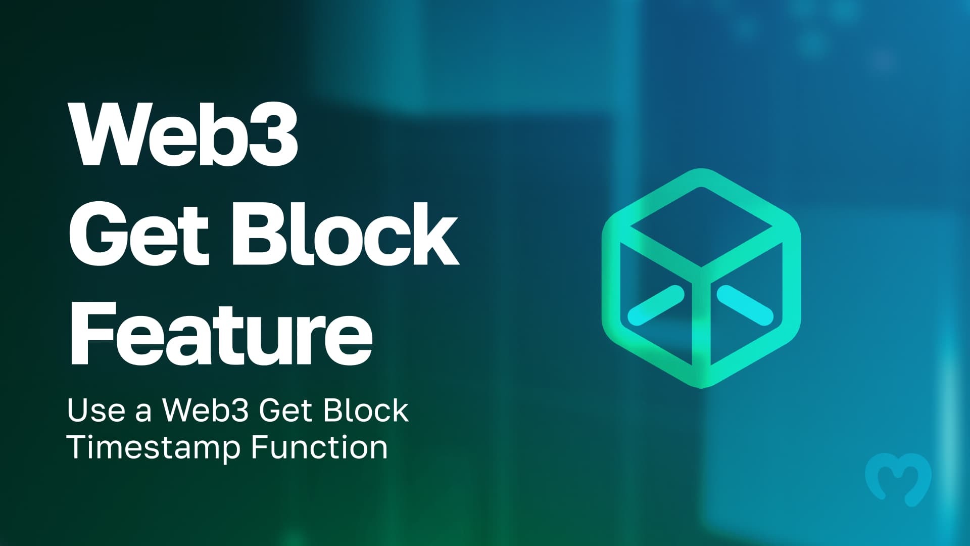 Web3 Get Block Feature Use A Web3 Get Block Timestamp Function