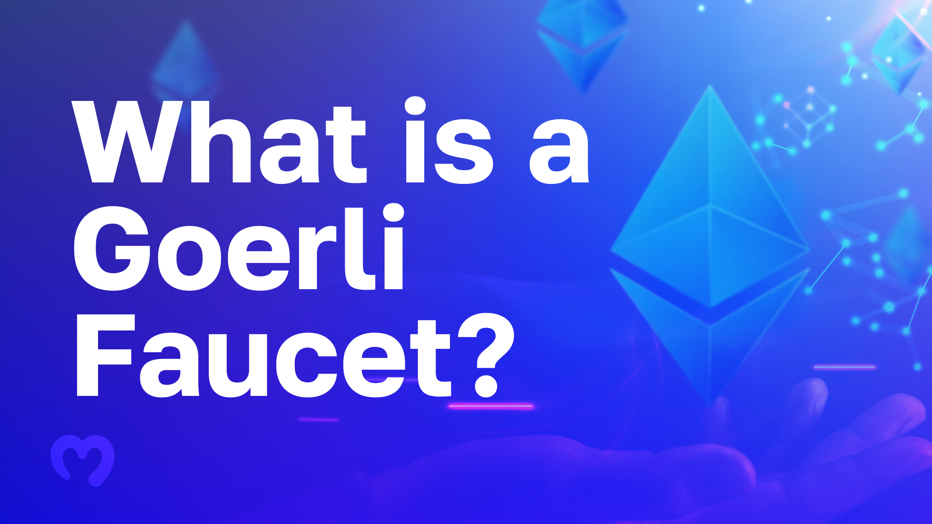 What is a Goerli Faucet?