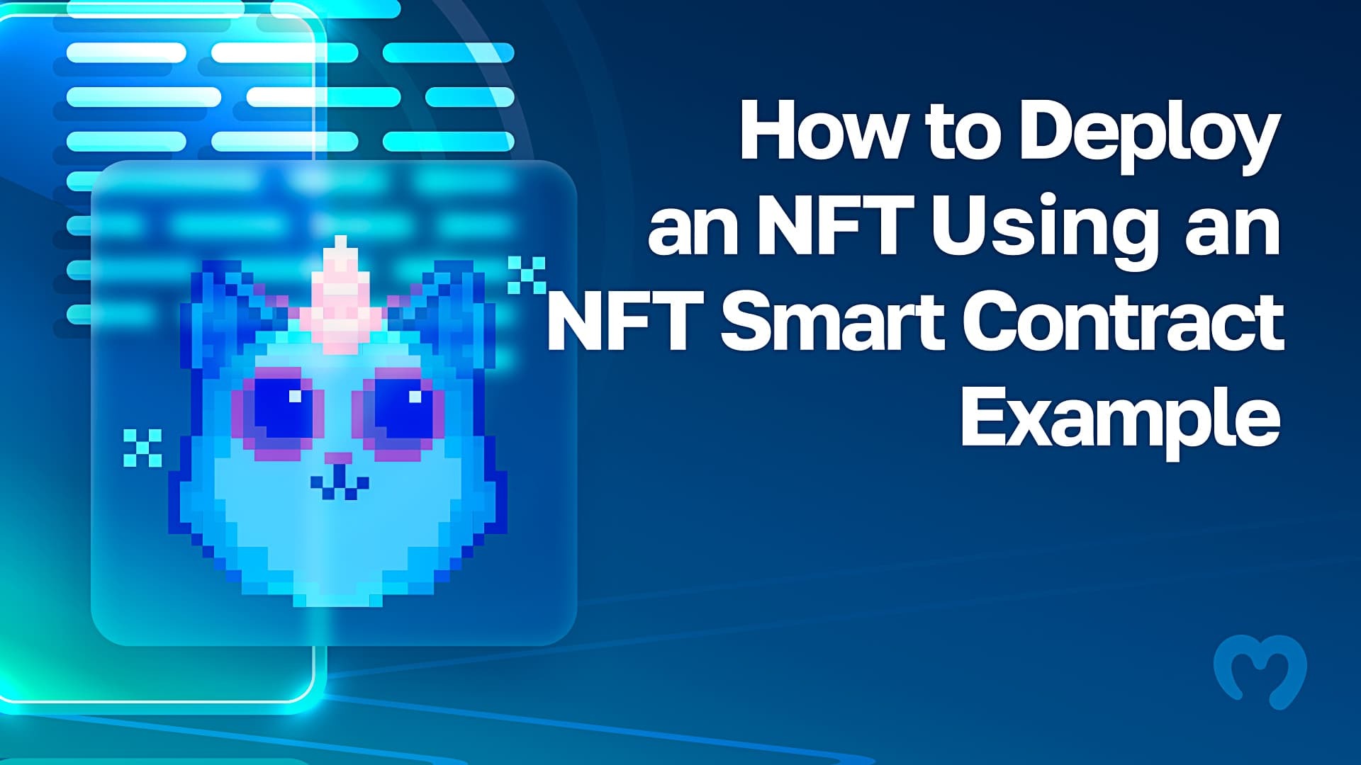 How to Deploy an NFT Using an NFT Smart Contract Example