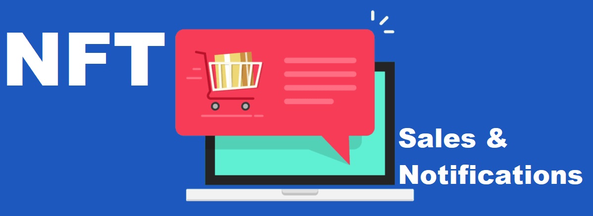 How to Set Up Notifications for NFT Sales
