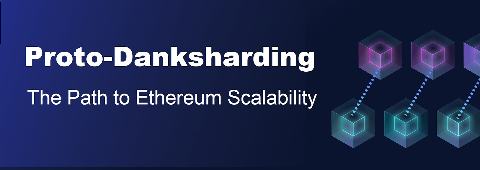 What is EIP-4844? All You Need to Know About Proto-Danksharding