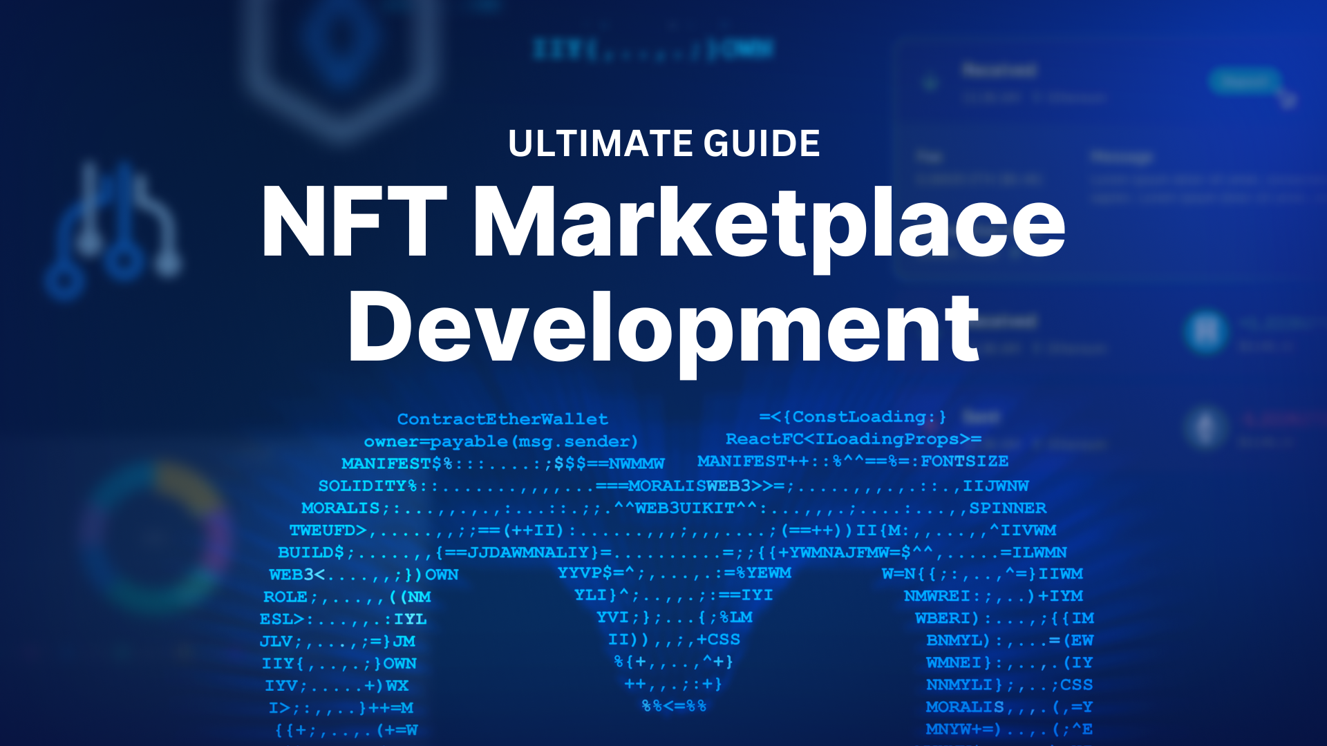 The Ultimate Guide to NFT Marketplace Development