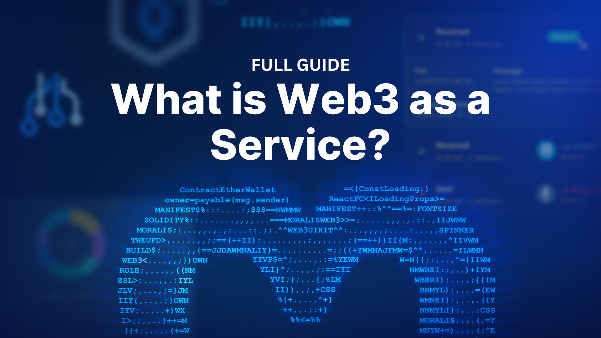 Full Guide: What is Web3 as a Service?