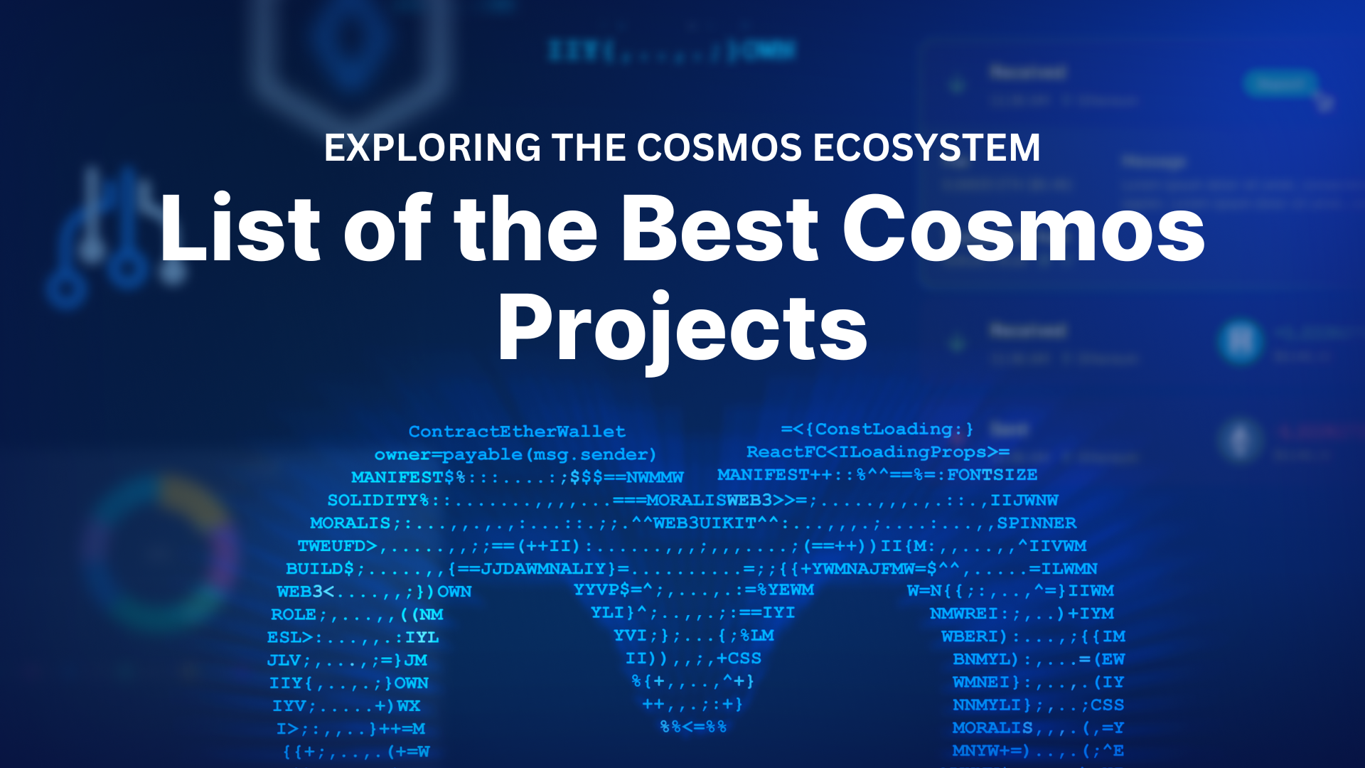 Exploring the Cosmos Ecosystem - List of the Best Cosmos Projects