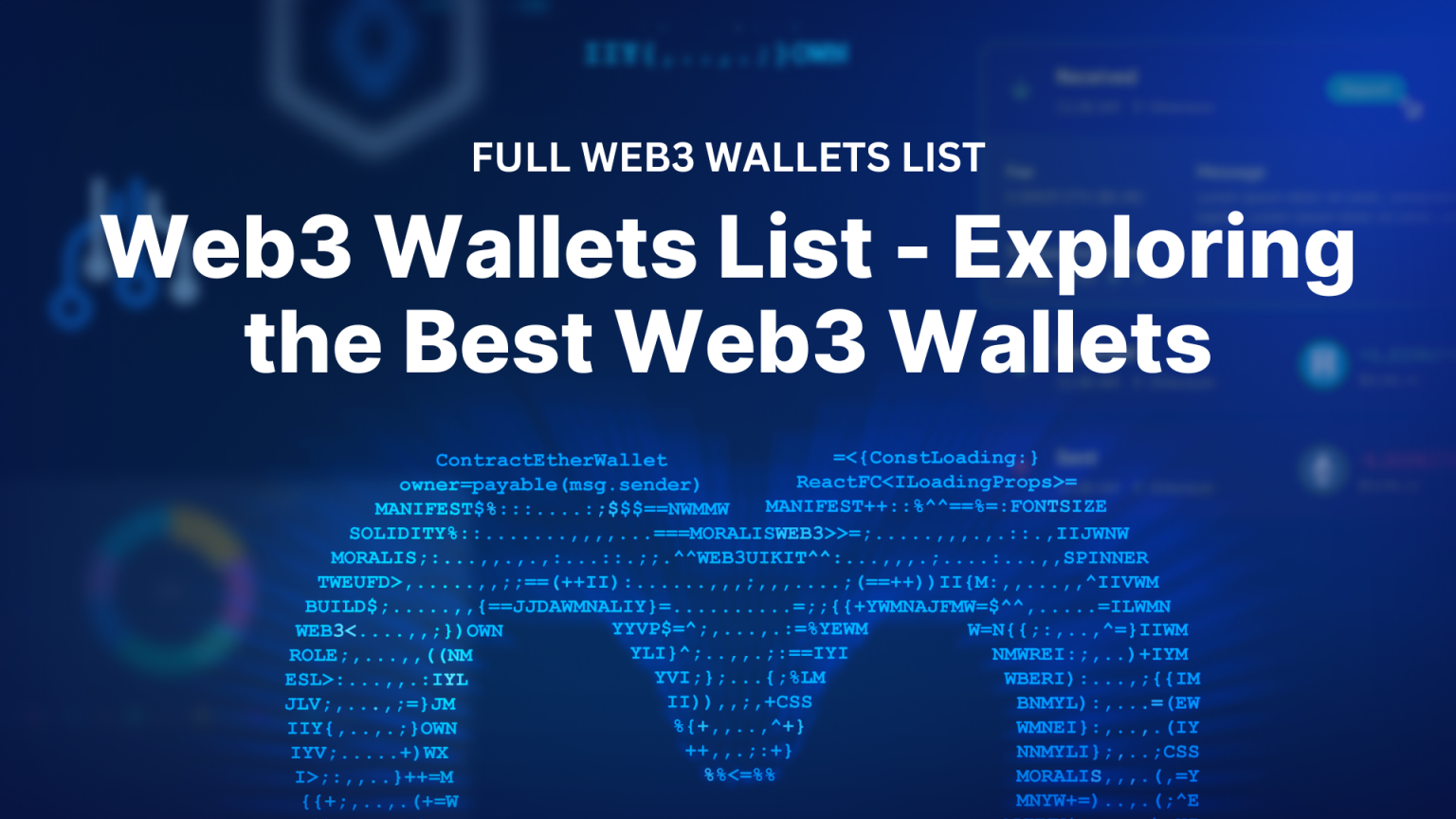 Full Web3 Wallets List - Exploring the Best Web3 Wallets