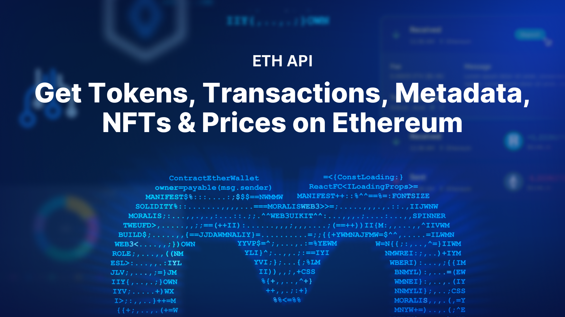 ETH API - How to Get Tokens, Transactions, Metadata, NFTs, and Prices ...