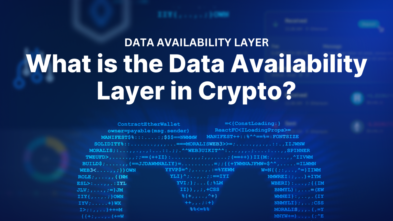 What is the Data Availability Layer in Crypto? - Moralis APIs