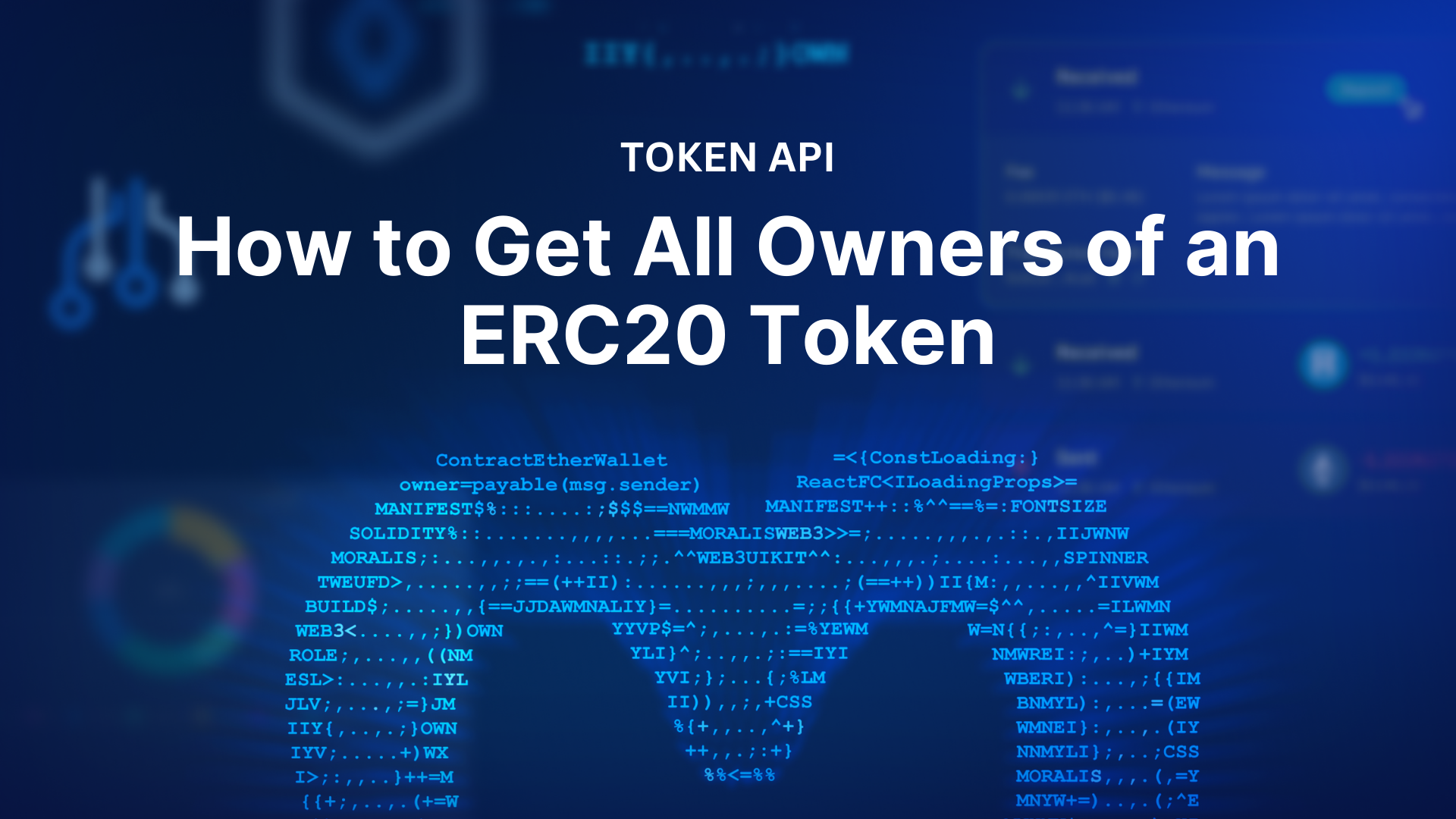 How to Get All Owners of an ERC20 Token - Moralis APIs