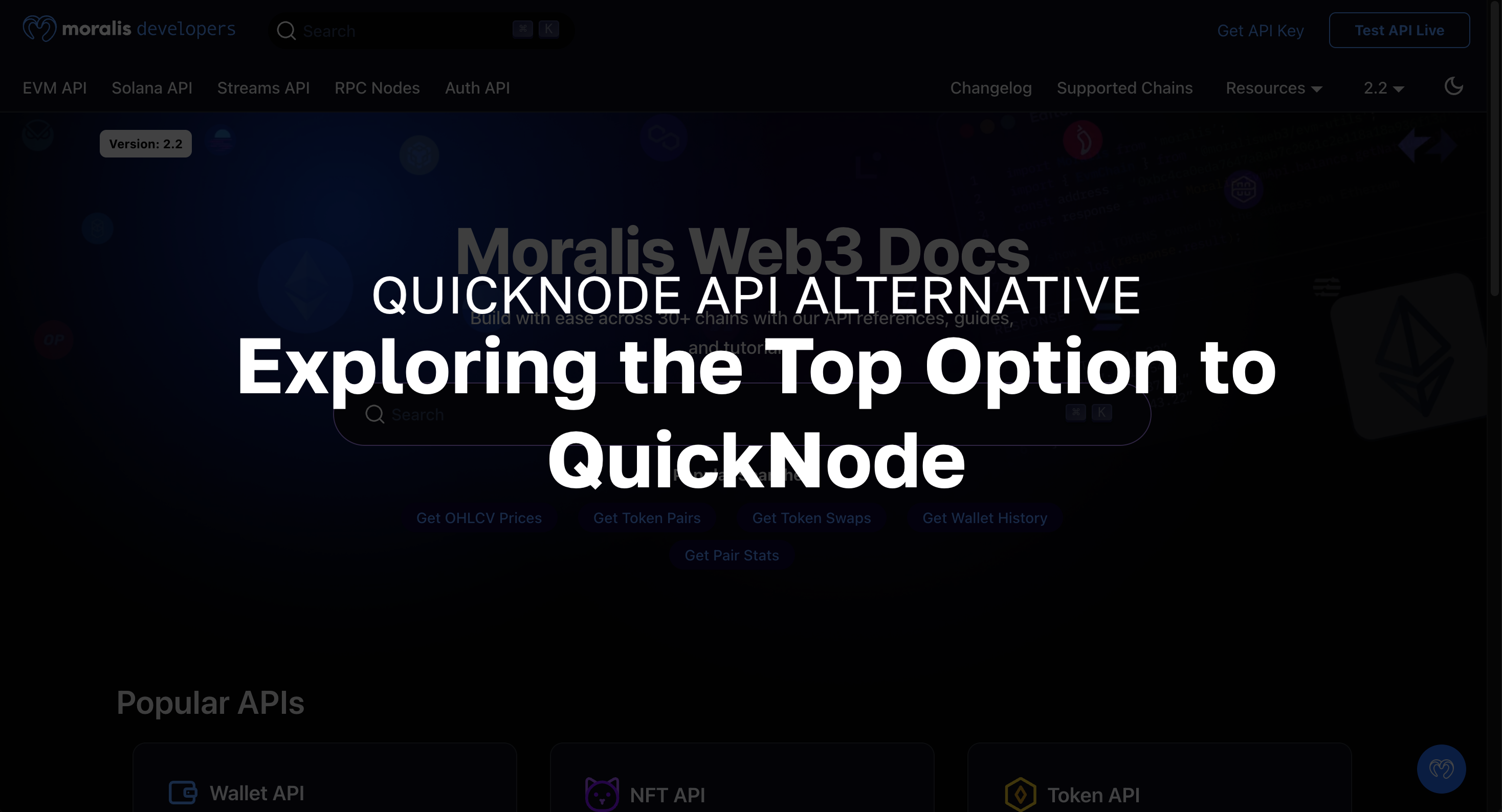 QuickNode API Alternative - Exploring the Top Option to QuickNode - Moralis APIs